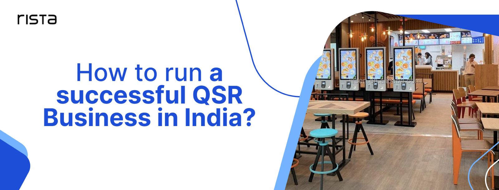 How to Run a Successful QSR Business in India? | QSR Success - Rista ...